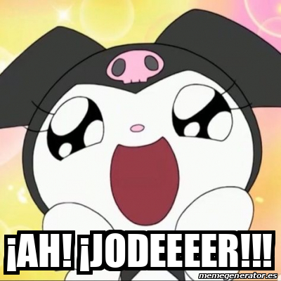 Meme Personalizado - ¡ah! ¡jodeeeer!!! - 33504516