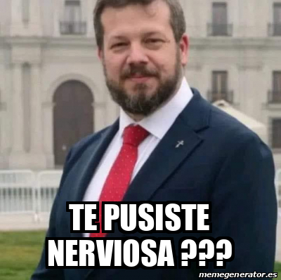 Meme Personalizado - Te pusiste nerviosa ??? - 33509986