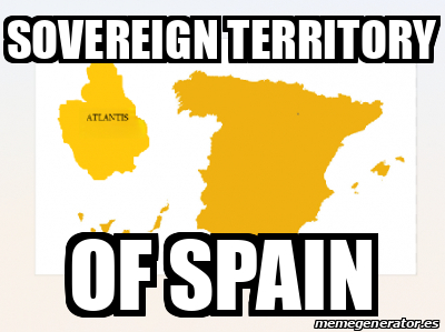 Meme Personalizado - SOVEREIGN TERRITORY OF SPAIN - 33514835