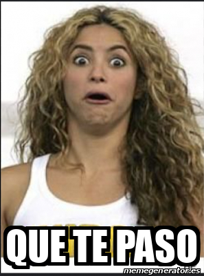 Meme Personalizado - Que te paso - 33522451