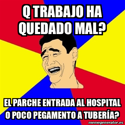 Meme Yao Ming - Q TRABAJO HA QUEDADO MAL? EL PARCHE ENTRADA AL HOSPITAL ...