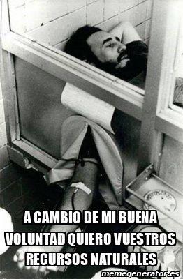 Meme Personalizado - A cambio de mi buena voluntad quiero vuestros ...