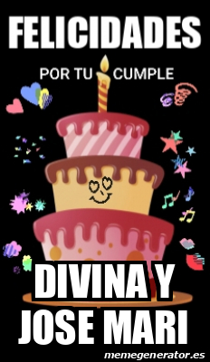 Meme Personalizado - Divina y jose mARI - 33540822