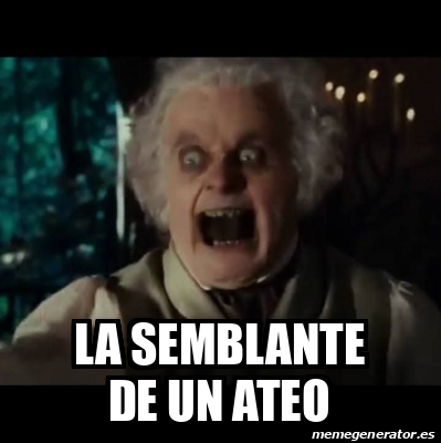 Meme Personalizado - la semblante de un ateo - 33544783