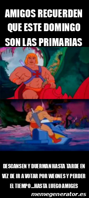 Meme Personalizado - Amigos Recuerden que este domingo son las ...