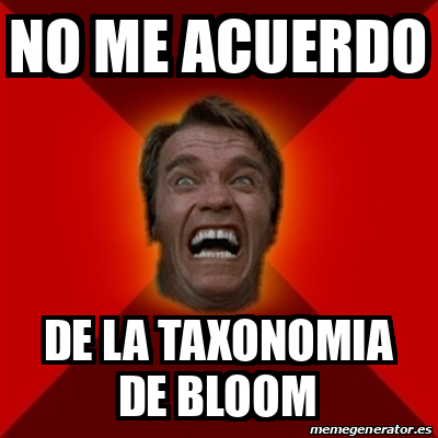 Meme Arnold - No me acuerdo de la taxonomia de bloom - 33549121