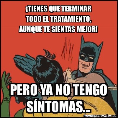 Meme Batman slaps Robin - ¡Tienes que terminar todo el tratamiento ...