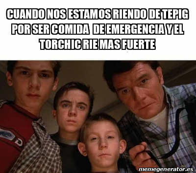 Meme Personalizado - Cuando nos estamos riendo de tepig por ser comida ...