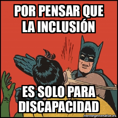 Meme Batman slaps Robin - por pensar que la inclusión es solo para ...