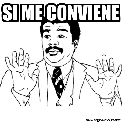 Meme Ay Si - Si me conviene - 33557300