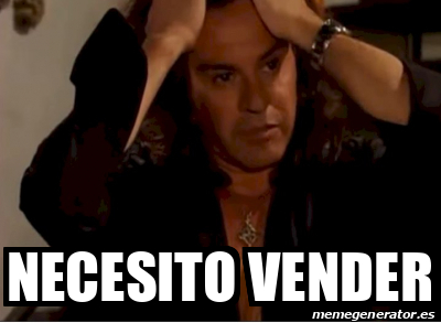 Meme Personalizado - Necesito vender - 33559428
