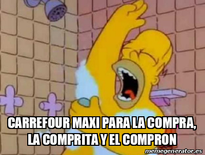 Meme Personalizado - Carrefour Maxi para la compra, la comprita y el ...