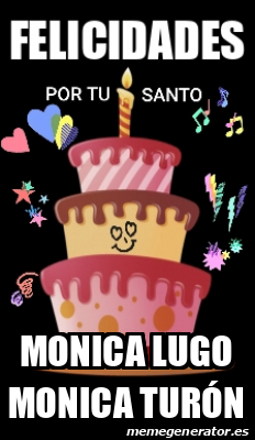 Meme Personalizado - Monica Lugo monica Turón - 33575206