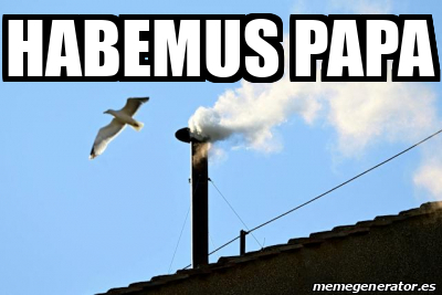 Meme Personalizado - Habemus PAPA - 33578799