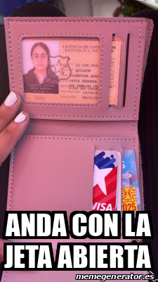 Meme Personalizado - Anda con la jeta abierta - 33587706