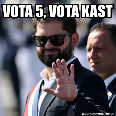 Meme Personalizado - Vota 5, vota Kast - 33588776