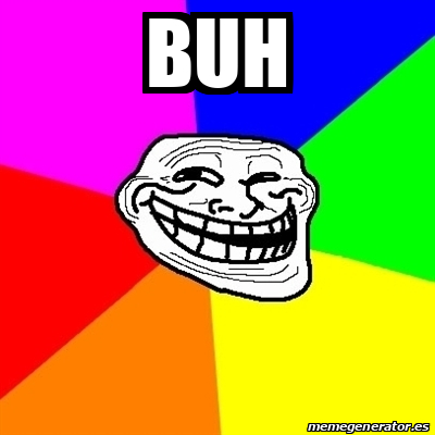 Meme Troll - Buh - 33592815