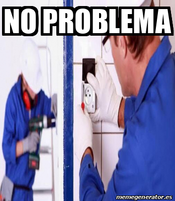 Meme Personalizado - No problema - 33597980