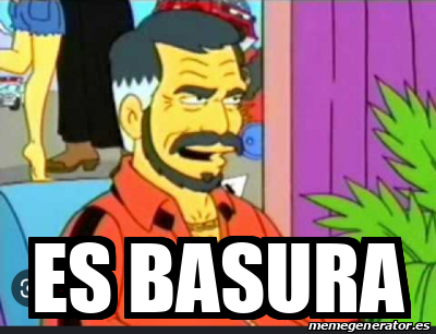Meme Personalizado - Es basura - 33063510