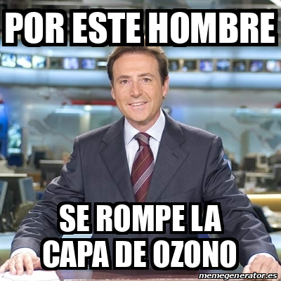 Meme Matias Prats - por este hombre se rompe la capa de ozono - 33067010