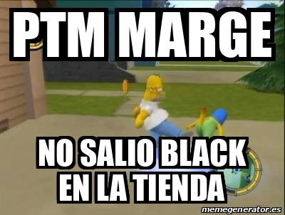 Meme Personalizado - PTM Marge NO SALIO Black en la tienda - 33067547