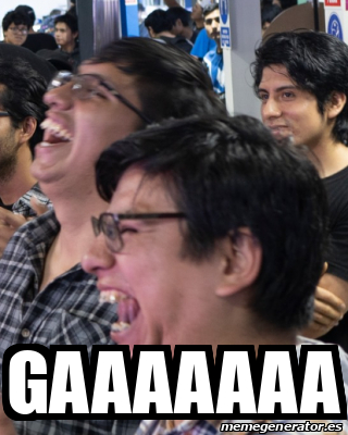 Meme Personalizado - GAAAAAAA - 33067625