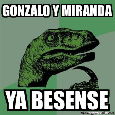 Meme Filosoraptor - gonzalo y miranda ya besense - 33068540