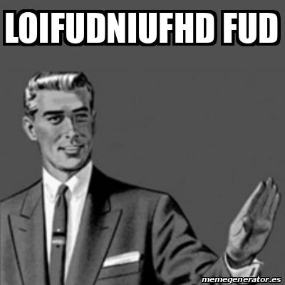 Meme Correction Guy - loifudniufhd fud - 33632635