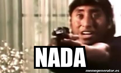 Meme Personalizado - Nada - 33635292