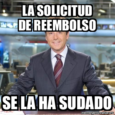 Meme Matias Prats - La solicitud de reembolso Se la ha sudado - 33637396