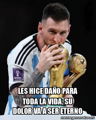 Meme Personalizado - Les hice daño para toda la vida, su dolor va a ser ...