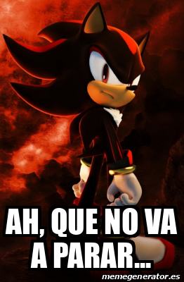 Meme Personalizado - Ah, que no va a parar... - 33645990