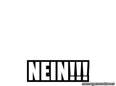 Meme Personalizado - nein!!! - 33650327