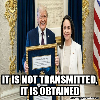 Meme Personalizado - It IS not transmitted, It is obtained - 33650861