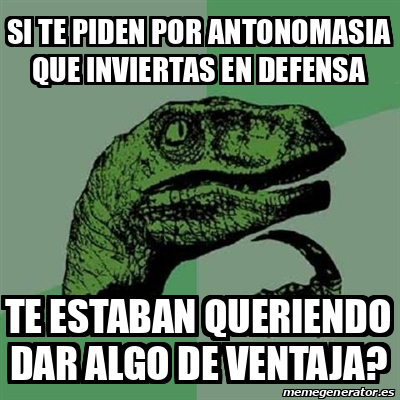 Meme Filosoraptor - Si te piden por antonomasia que inviertas en ...