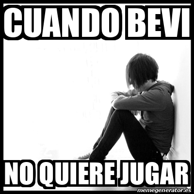 Meme First World Problems - cuando bevi no quiere jugar - 33656292
