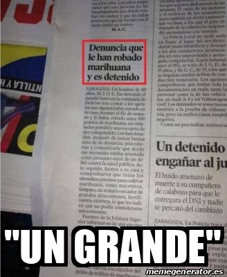 Meme Personalizado - "un grande" - 33073476