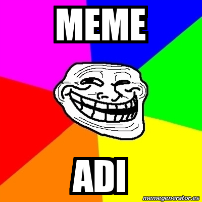 Meme Troll - Meme Adi - 33073519