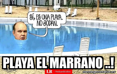 Meme Personalizado - PLAYA EL MARRANO ..! - 33075097