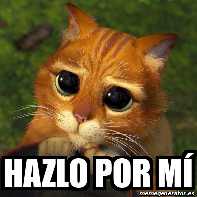 Meme Personalizado - Hazlo por mí - 33077318