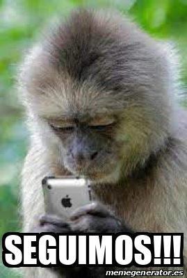 Meme Personalizado - Seguimos!!! - 33081407