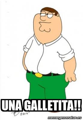 Meme Personalizado - UNA GALLETITA!! - 33081855