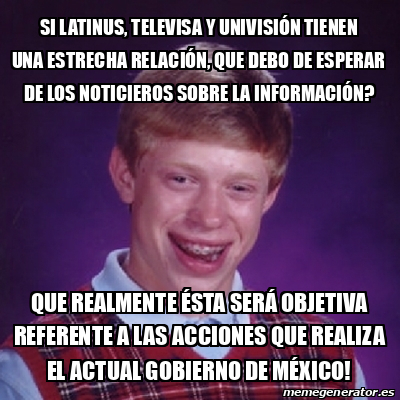 Meme Bad Luck Brian - Si latinus, televisa y Univisión tienen una ...