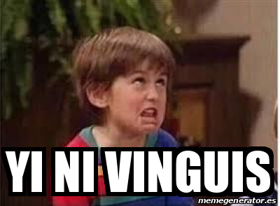Meme Personalizado - Yi ni vinguis - 33084410