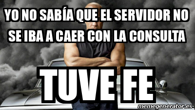 Meme Personalizado - yo no sabía que el servidor no se iba a caer con ...