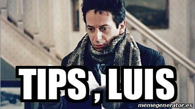 Meme Personalizado - tips , luis - 33091619