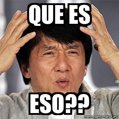 Meme Jackie Chan - Que es eso?? - 33092954