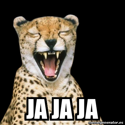 Meme Personalizado - JA JA JA - 33094090