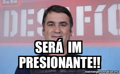 Meme Personalizado - será im presionante!! - 33095234