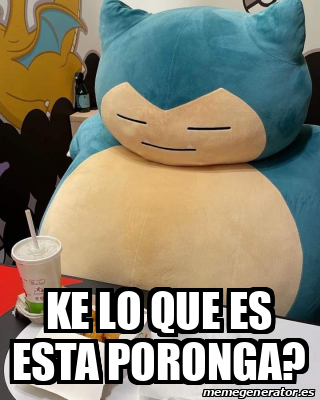 Meme Personalizado - ke lo que es esta poronga? - 33096395